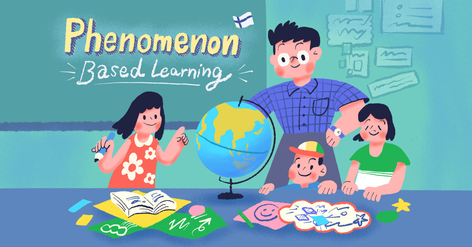 Phenomenon – Based Learning: การเรียนรู้โดยใช้ปรากฏการณ์เป็นฐาน – The ...
